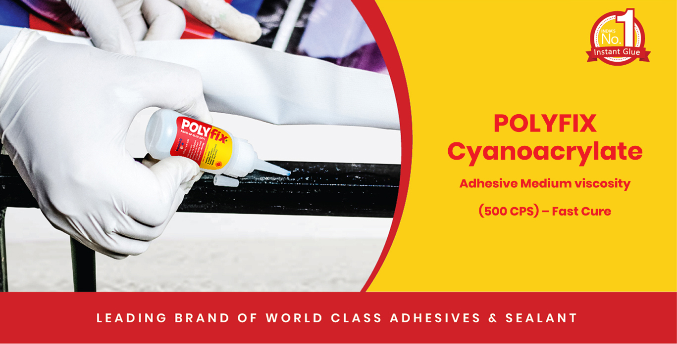 POLYFIX Cyanoacrylate Adhesive Medium viscosity (500 CPS) – Fast Cure ...